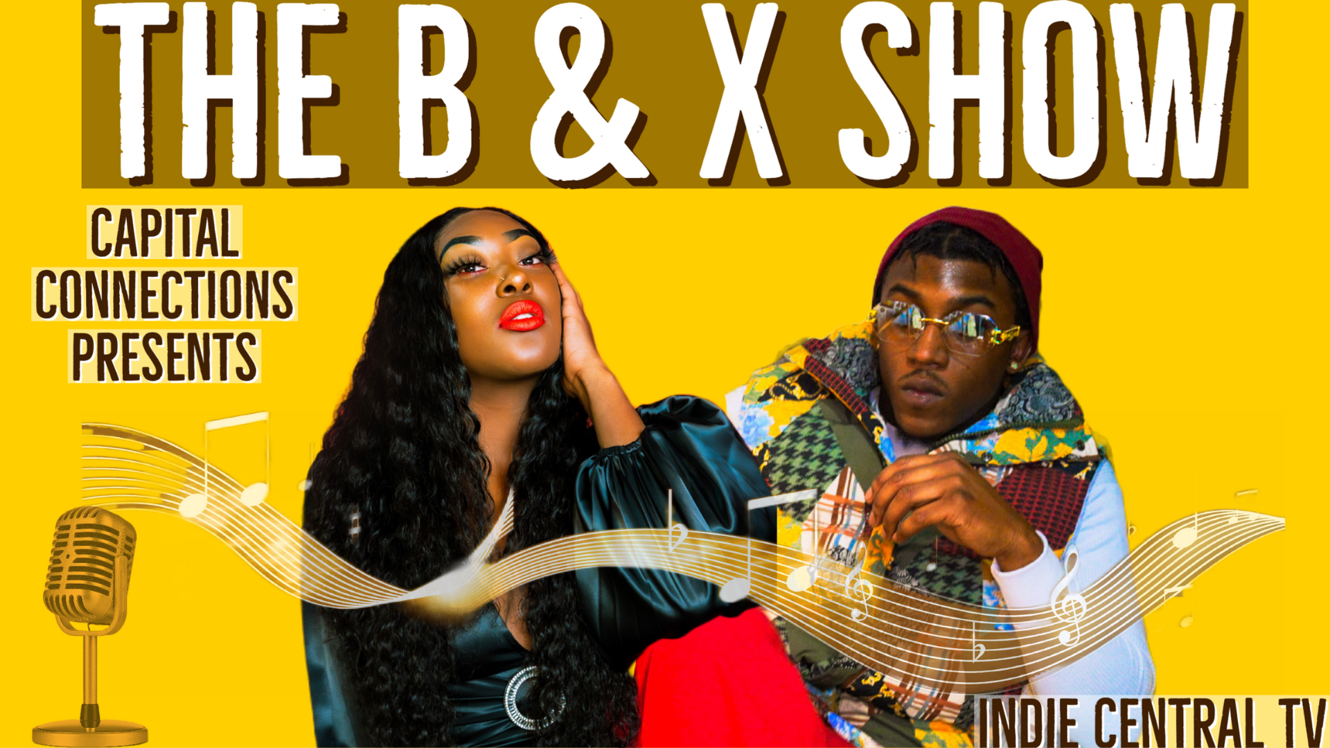The B & X Show | Indie Central TV